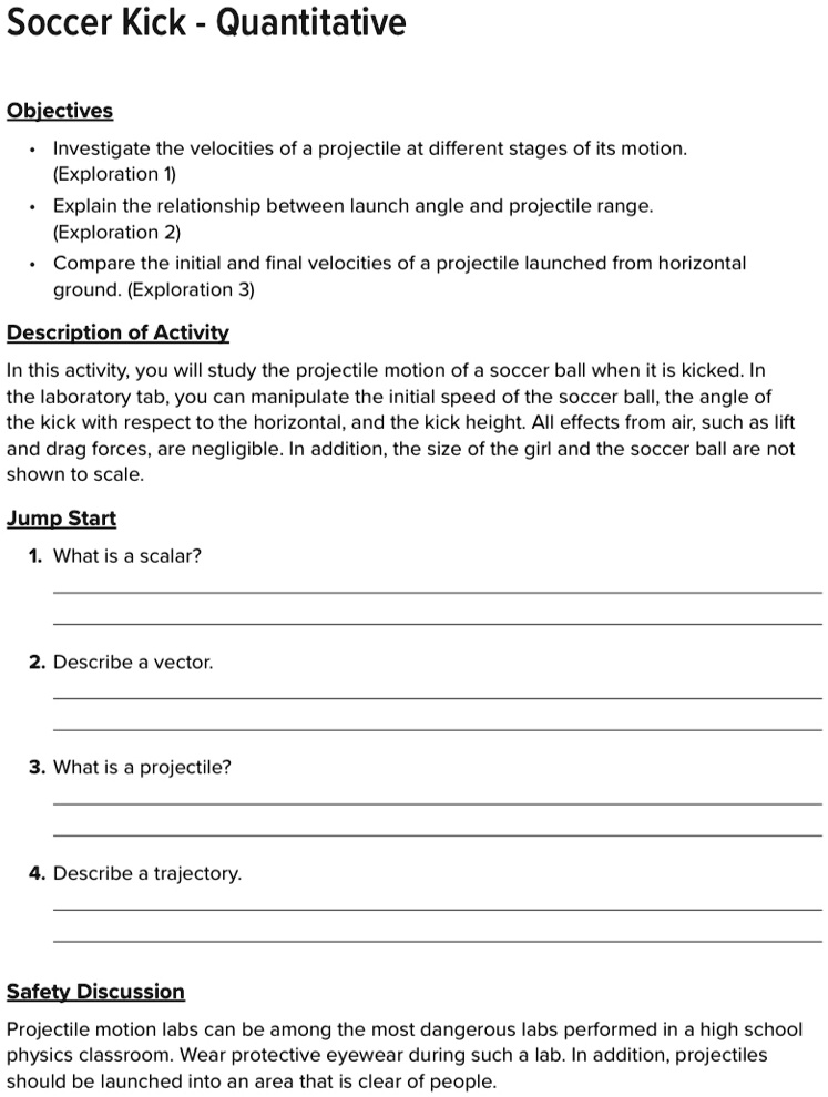 Soccer Kick - Quantitative Objectives • Investigate the velocities of a ...