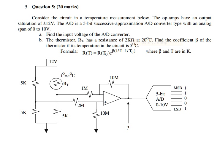 SOLVED: Question 5: (20 marks) Consider the circuit in a temperature ...