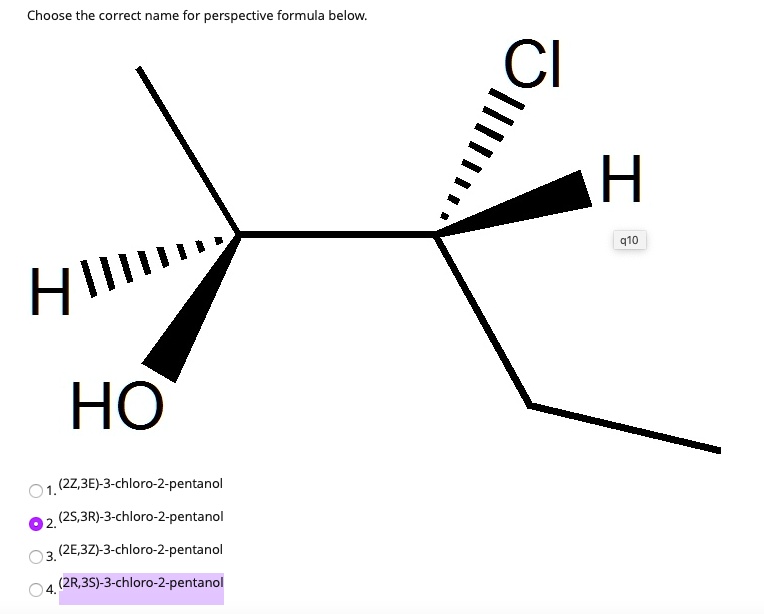 SOLVED:Choose the correct name for perspective formula below: Cl H q10 ...