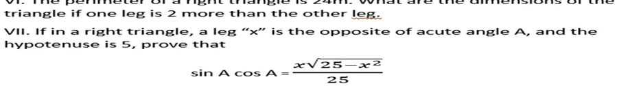 VI. The perimeter of a right triangle is 24m. What are the...