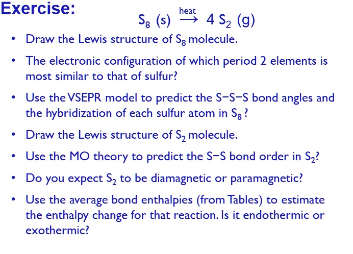 SOLVED: Exercise: heat Sg (s) 4 S2 (g) Draw the Lewis structure of Sg ...