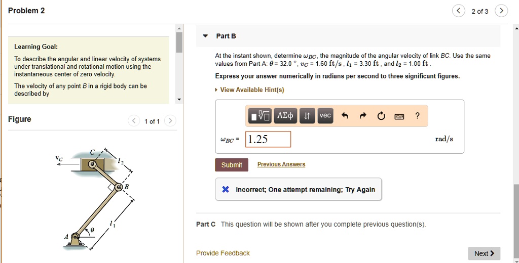 SOLVED: Problem 2 Part B Learning Goal: To describe the angular and linear velocity of systems ...
