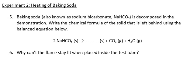 Experiment 2: Heating of Baking Soda 5. Baking soda (also known as ...