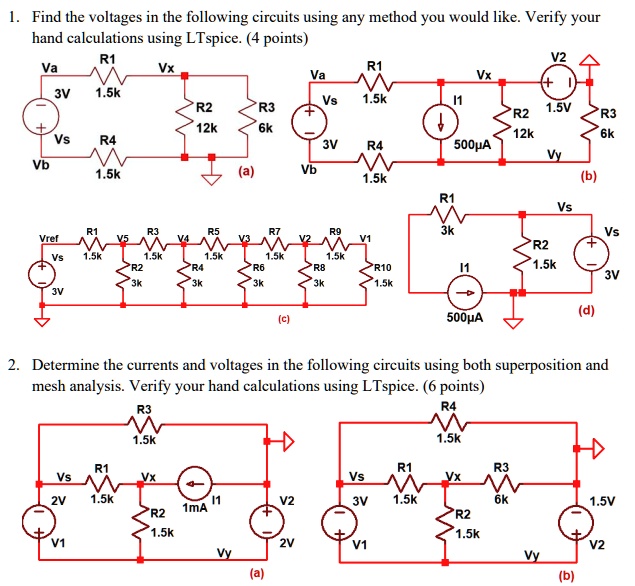 SOLVED: 1. Find the voltages in the following circuits using any method you would like. Verify ...