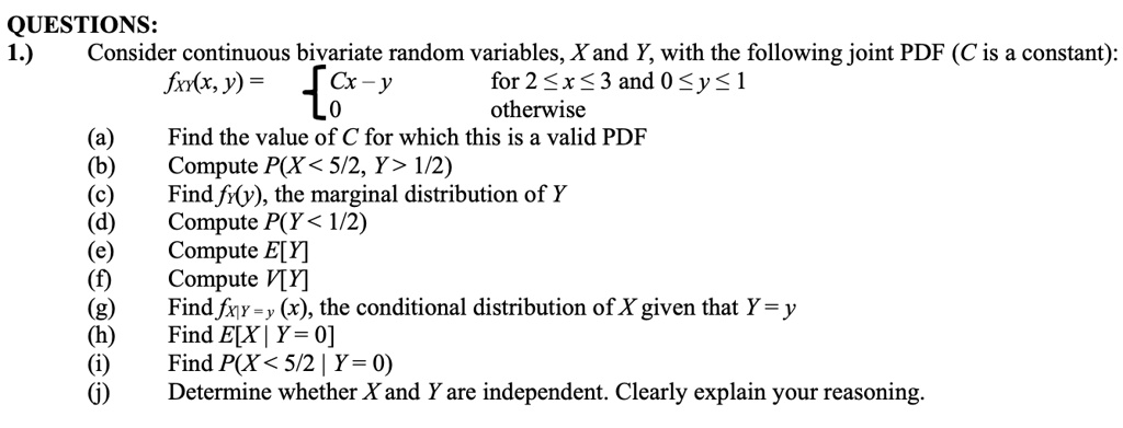 questions 1 consider continuous bivariate random variables xand y with ...