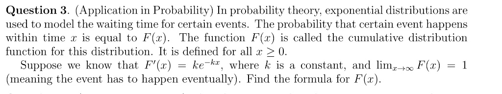 SOLVED: Question 3. (Application in Probability In probability theory ...