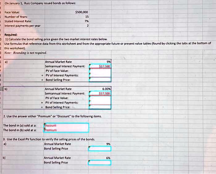 2 On January 1, Ruiz Company issued bonds as follows: 3 Face...