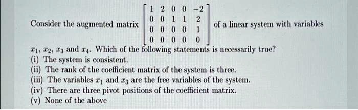 1 2 0 0 -2 0 0 1 1 2 Consider the augmented matrix 0 0 0 0 1 0 0 0 0 0 ...