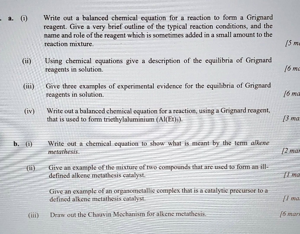 SOLVED: a. Write out a balanced chemical equation for a reaction to ...
