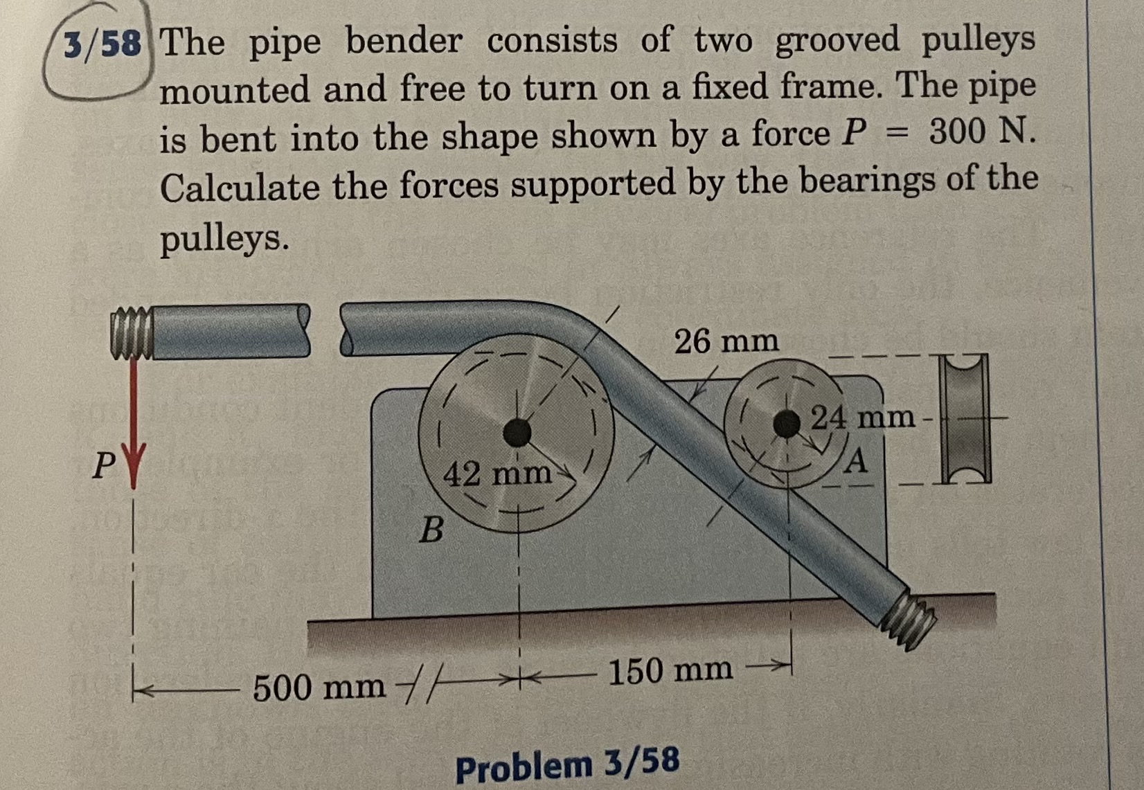 3/58 The pipe bender consists of two grooved pulleys mounted and free ...