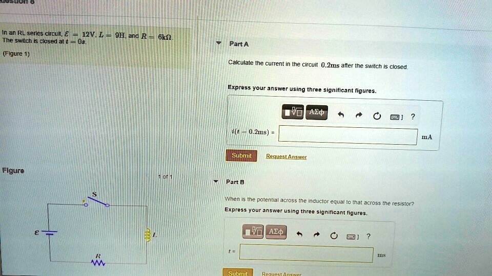 SOLVED: In an RL serles circull, € The switch Is closed al (Figure 12VL 9H, and R 8kn ParA ...
