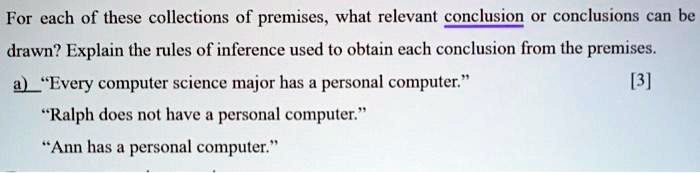 for each of these collections of premises what relevant conclusion or ...