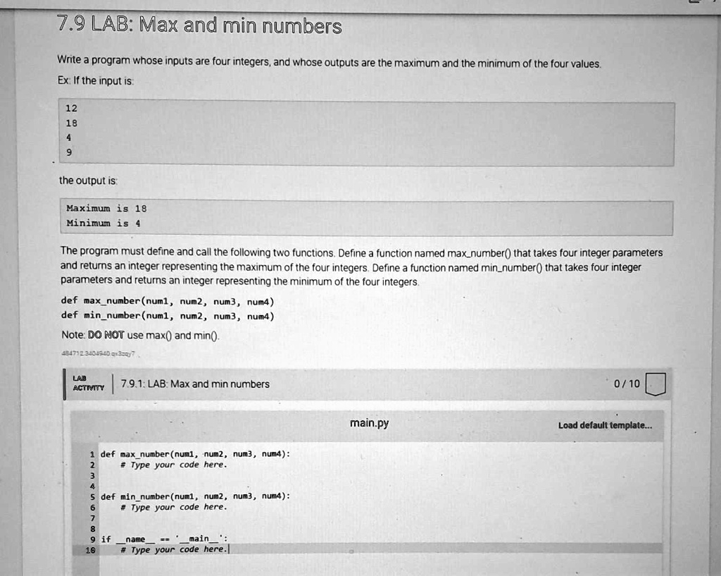 Please Help Me Learn How To Write This In Python 79 Lab Max And Min Numbers Write A Program 0970
