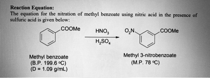 Solved Reaction Equation The Equation For The Nitration Of Methyl