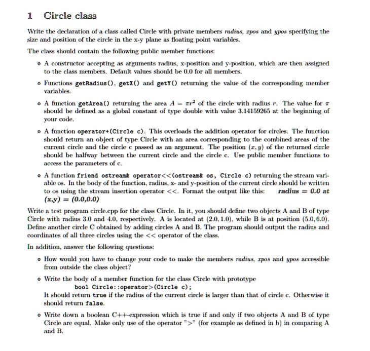 Solved Circle Class Write The Declaration Of A Class Called Circle With Private Members Radius