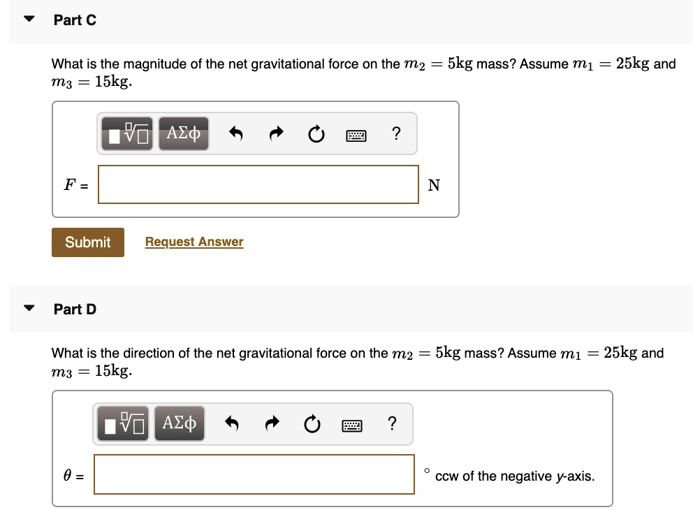 part c what is the magnitude of the net gravitational force on the m2 5kg mass assume m1 25kg ...
