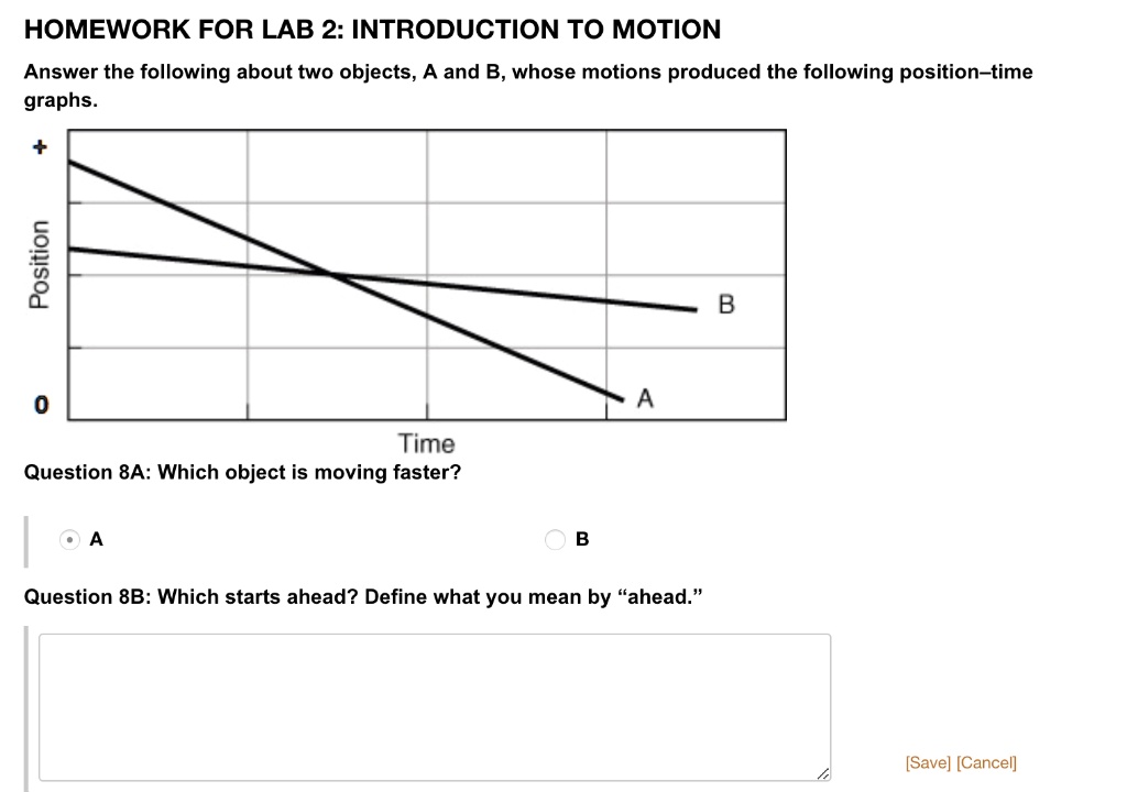 HOMEWORK FOR LAB 2: INTRODUCTION TO MOTION Answer the following about ...