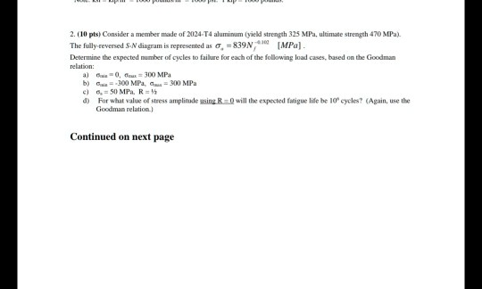 Consider a member made of 2024-T4 aluminum (yield strength 325 MPa ...