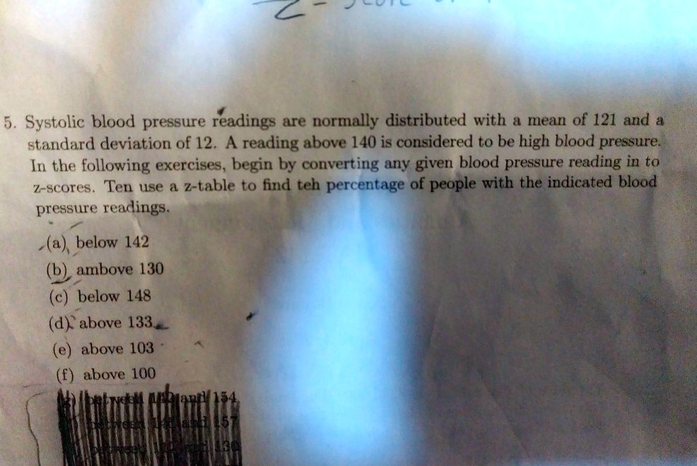 SOLVED: 5. Systolic blood pressure readings are normally distributed ...