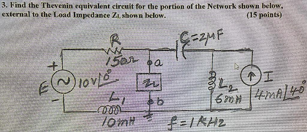 Find the Thevenin equivalent circuit for the portion of the network ...