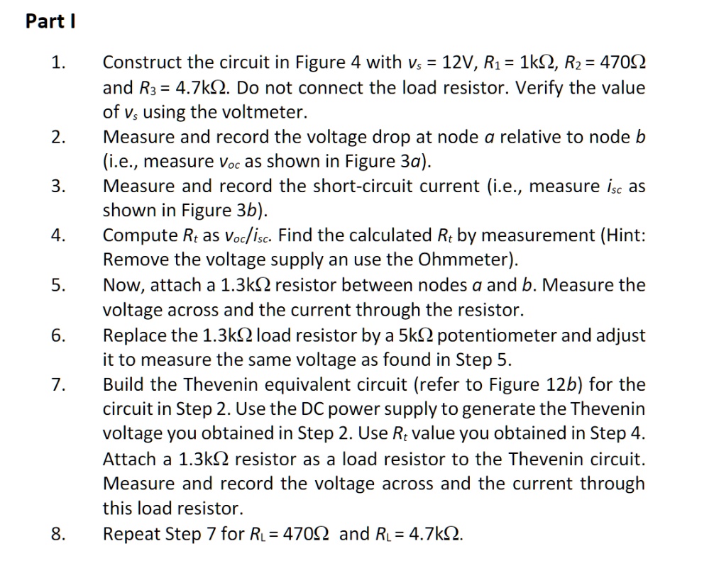 SOLVED: Part 1 Construct the circuit in Figure 4 with Vs = 12V, Ri ...