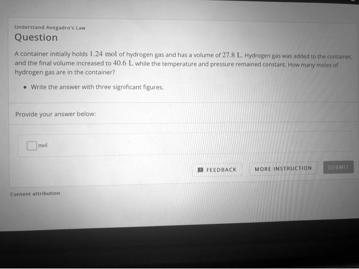 SOLVED: Understand Avogadro's Question The container initially holds 1.24 mol of hydrogen gas ...