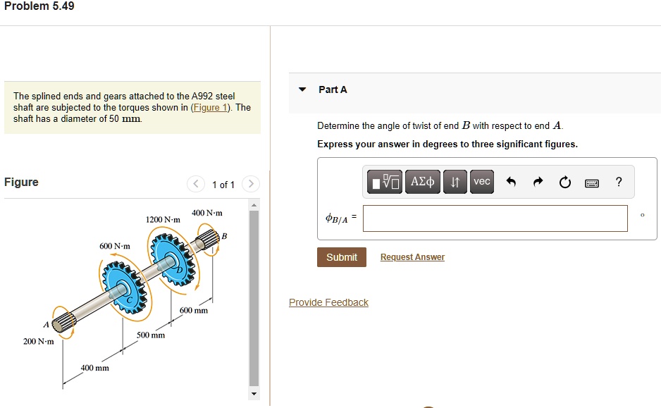 SOLVED: Problem 5.49 Part A The splined ends and gears attached to the ...