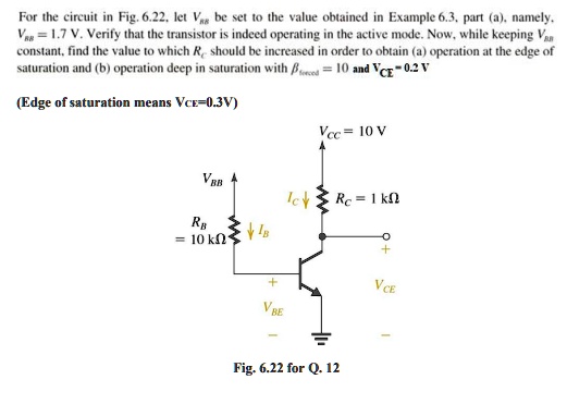 For the circuit in Fig. 6.22, let VBB be set to the value obtained in ...