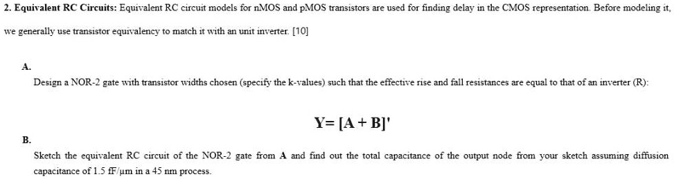SOLVED: Equivalent RC Circuits: Equivalent RC circuit models for nMOS ...