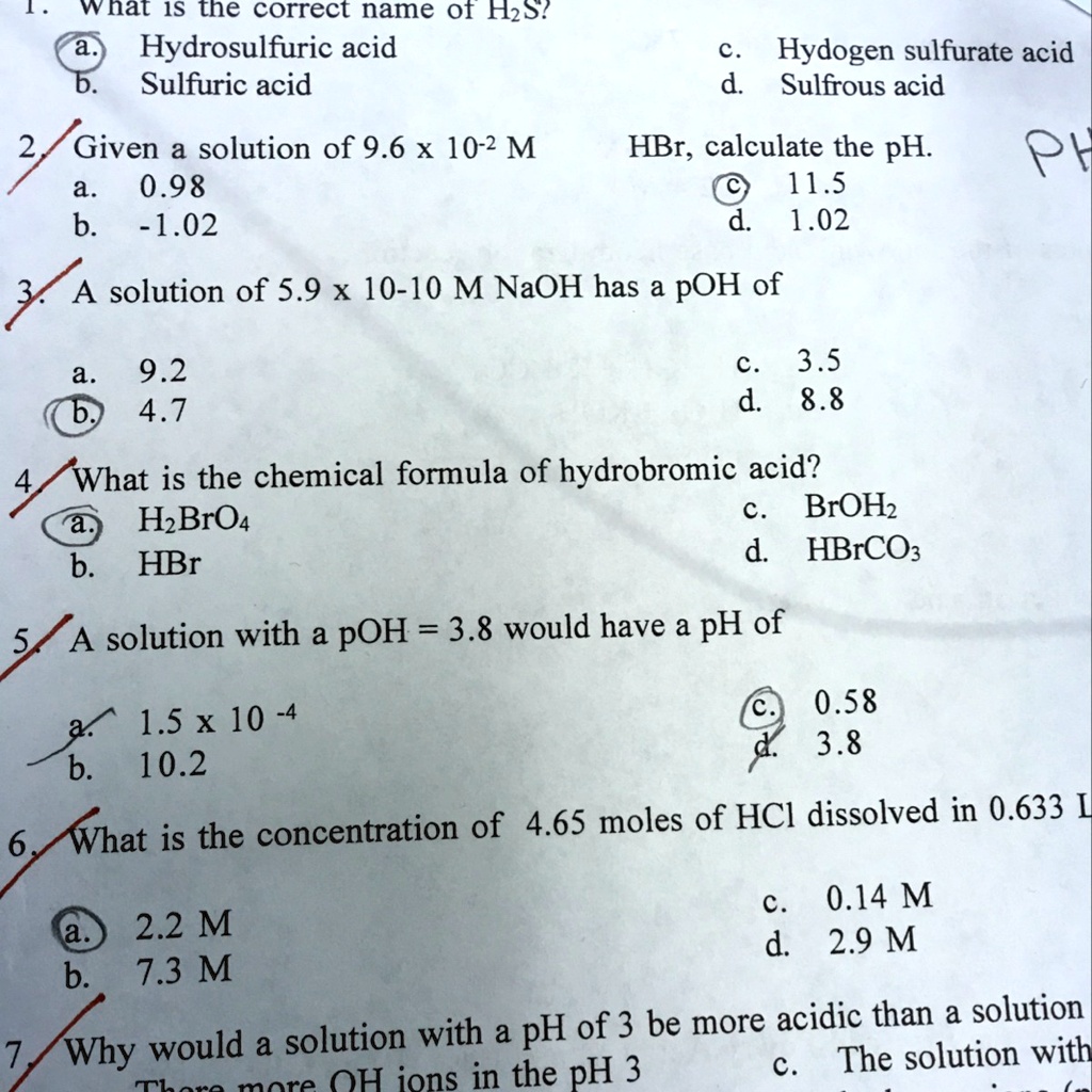 1. What is the correct name of H2S? a. Hydrosulfuric acid b. Sulfuric ...