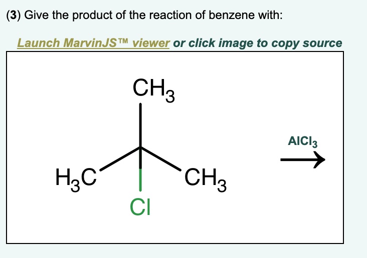 SOLVED: (3) Give the product of the reaction of benzene with: Launch ...