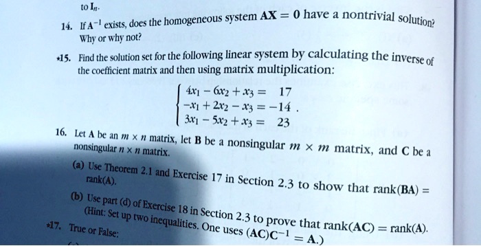 SOLVED:t0 Ix; homogeneous system AX = 0 have a nontrivial If47 exists ...