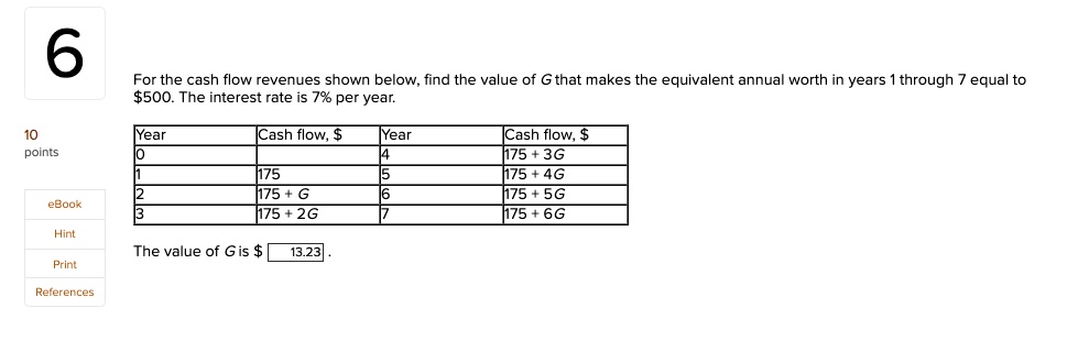 SOLVED: For the cash flow revenues shown below, find the value of G ...