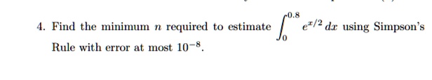 SOLVED: Find the minimum required to estimate Rule with error at most ...