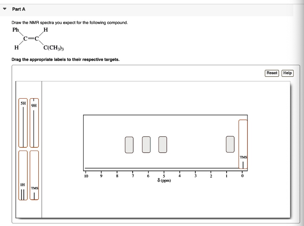 part a draw the nmr spectra you expect for the following compound ph ...