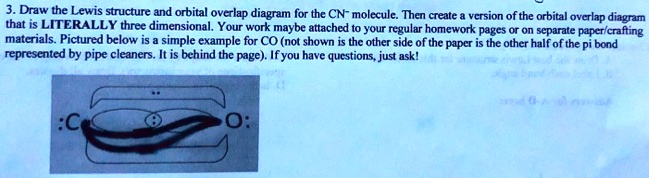 Draw The Lewis Structure And Orbital Overlap Diagram For The Cn Molecule Then Create Version Of