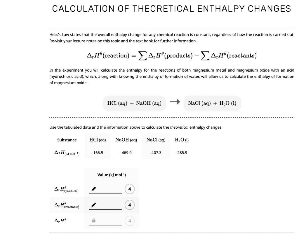CALCULATION OF THEORETICAL ENTHALPY CHANGES Hess's Law states that the ...