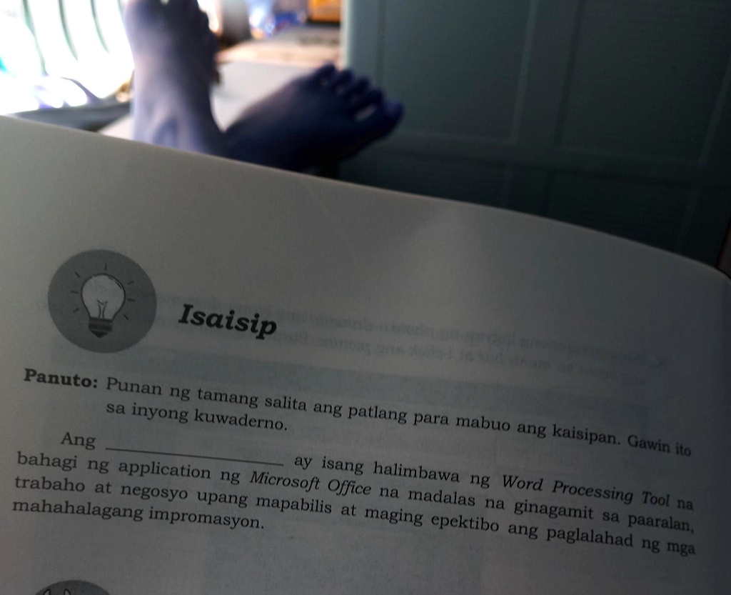 SOLVED: Isaisip Panuto: Punan ng tamang salita ang patlang para mabuo ...