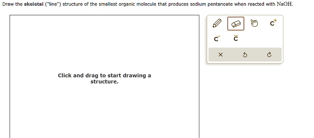 draw the skeletalline structure of the smallest organic molecule that ...