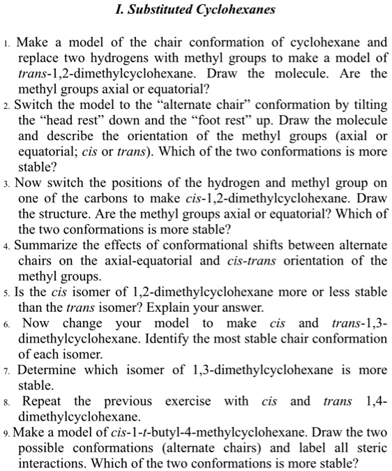SOLVED: I Substituted Cyclohexanes Make a model of the chair conformation of cyclohexane and ...