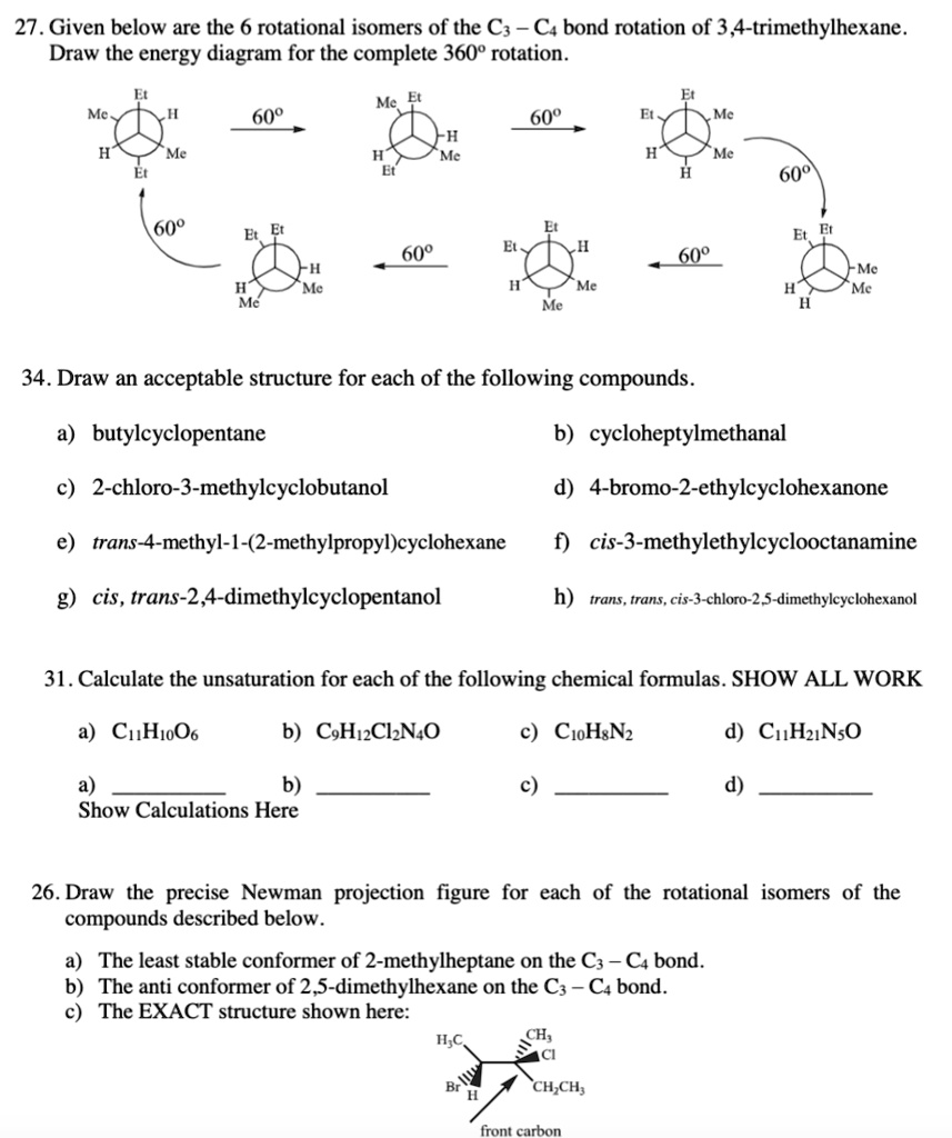 SOLVED: 27. Given below are the 6 rotational isomers of the C; C bond ...
