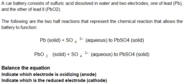 SOLVED: A car battery consists of sulfuric acid dissolved in water and ...