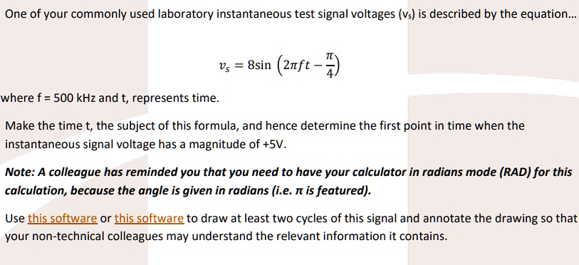 One of your commonly used laboratory instantaneous test signal voltages ...