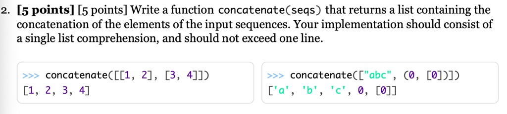 2 5 Points 5 Points Write A Function Concatenateseqs That Returns A List Containing The 7515