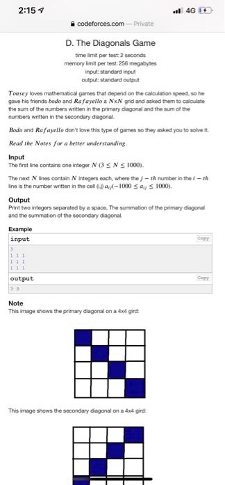 2:15 4G codeforces.com - Private D. The Diagonals Game time limit per ...