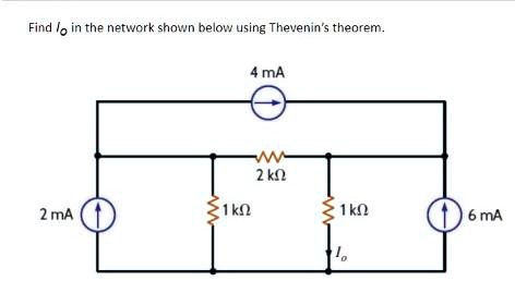 SOLVED: Find lo in the network shown below using Thevenin's theorem. 4 mA R1 2k R2 1k R3 1k0 I mA