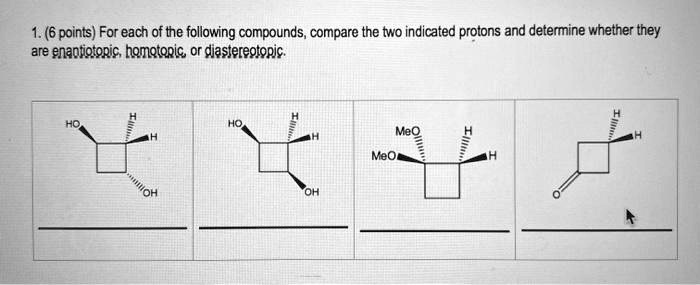 SOLVED: Text: (6 points) For each of the following compounds, compare ...