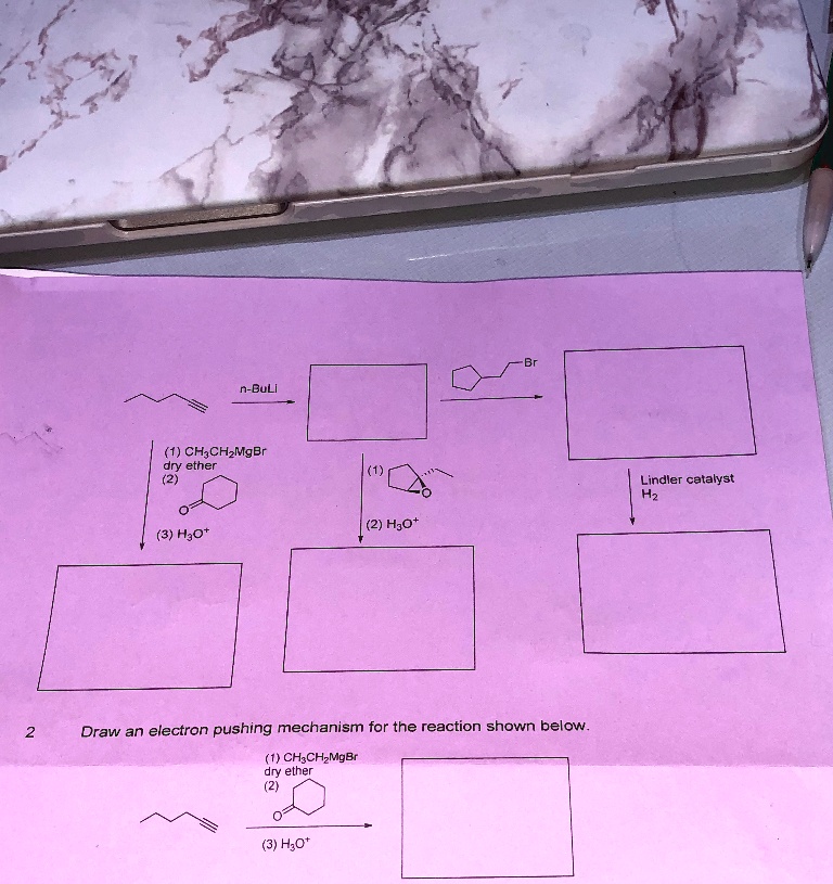 SOLVED: 7-Bromo-1-butene CH3CH2MgBr ether Lindlar catalyst H2 (3) H2O Draw an electron pushing ...