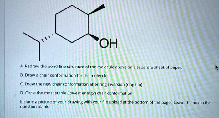 SOLVED: Redraw the bond-line structure of the molecule above on a ...