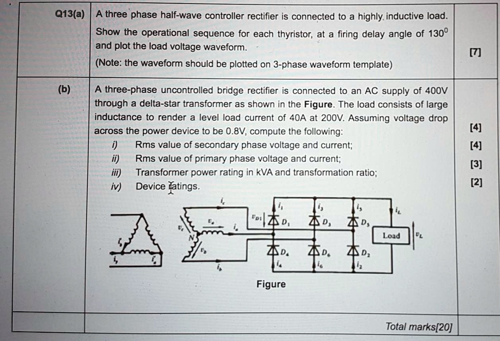 SOLVED: Q13(a) A three-phase half-wave controlled rectifier is connected to a highly inductive ...